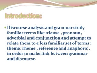 Discourse analysis and grammar | PPSX