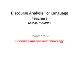 Discourse analysis and phonology | PPT