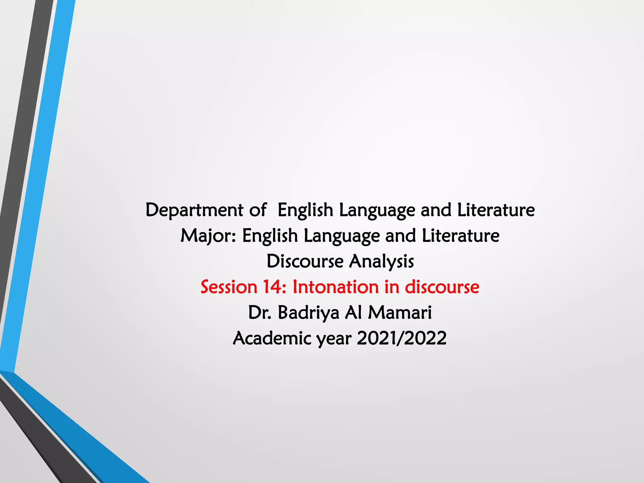 Discourse Analysis Session 14_14_12_2021 Intonation in Discourse.pdf