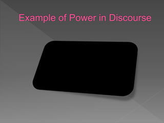 Discourse and power | PPTX