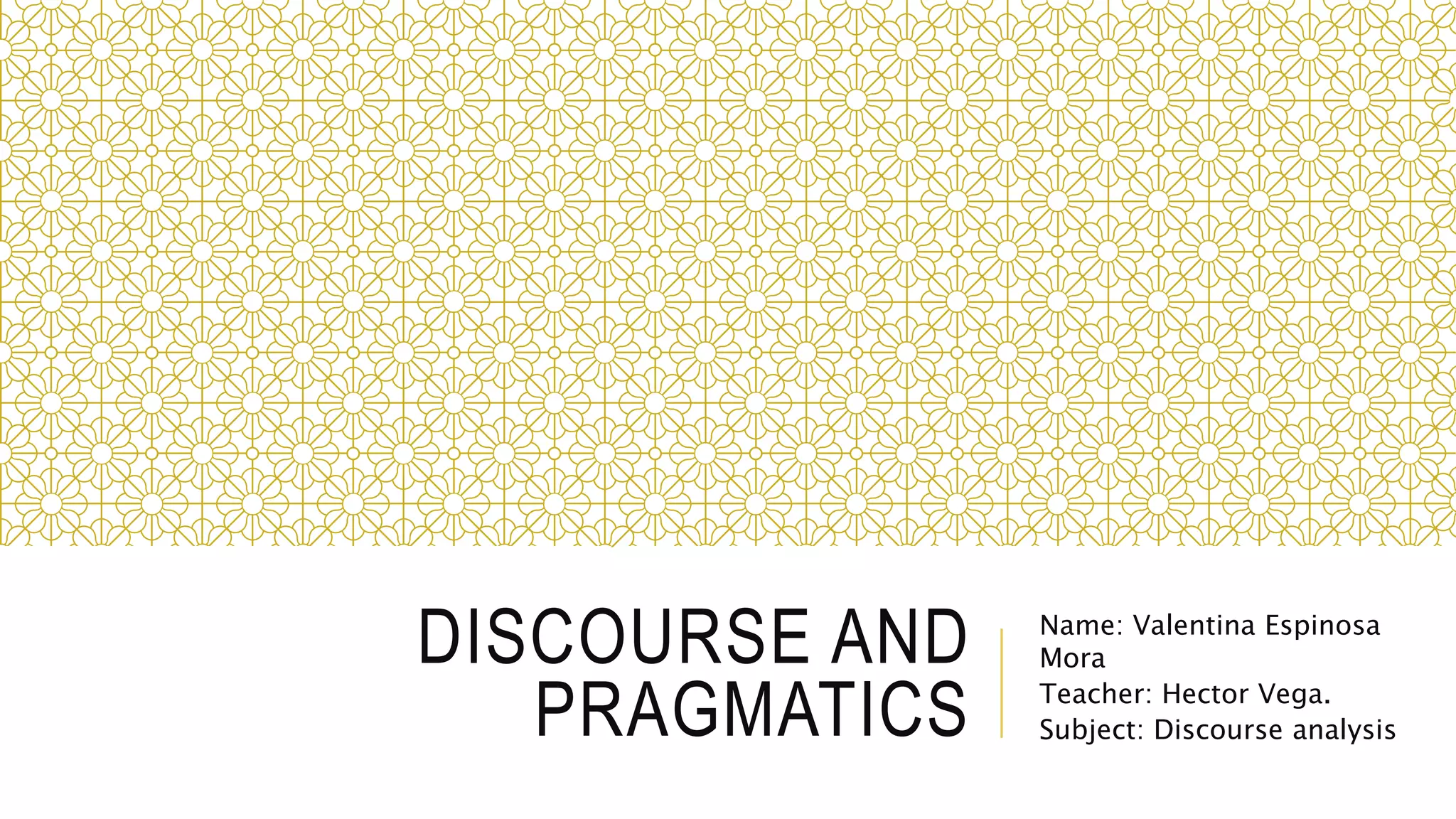 Discourse and pragmatics | PPT