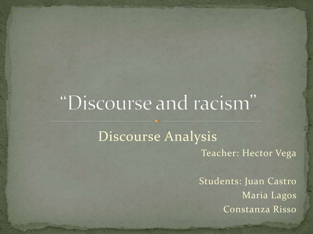 Discourse and racism (2) | PPTX | Debated Sensitive Social Issues ...