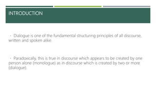 Discourse as a dialogue chapter 5 by Ahmet YUSUF | PPTX