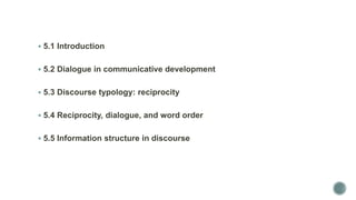 Discourse as dialogue | PPTX
