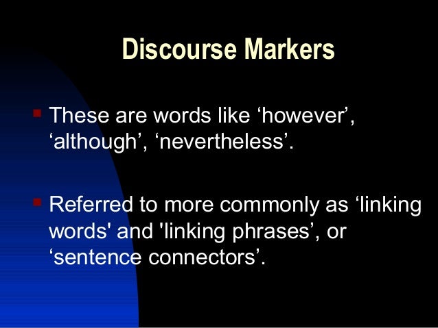 Discourse markers