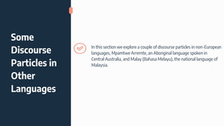 Discourse particles and interjections | PPTX