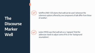Discourse particles and interjections | PPTX