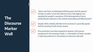 Discourse particles and interjections | PPTX