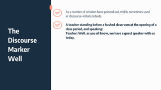 Discourse particles and interjections | PPTX