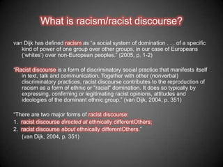 Racist discourse and power in the media | PPTX