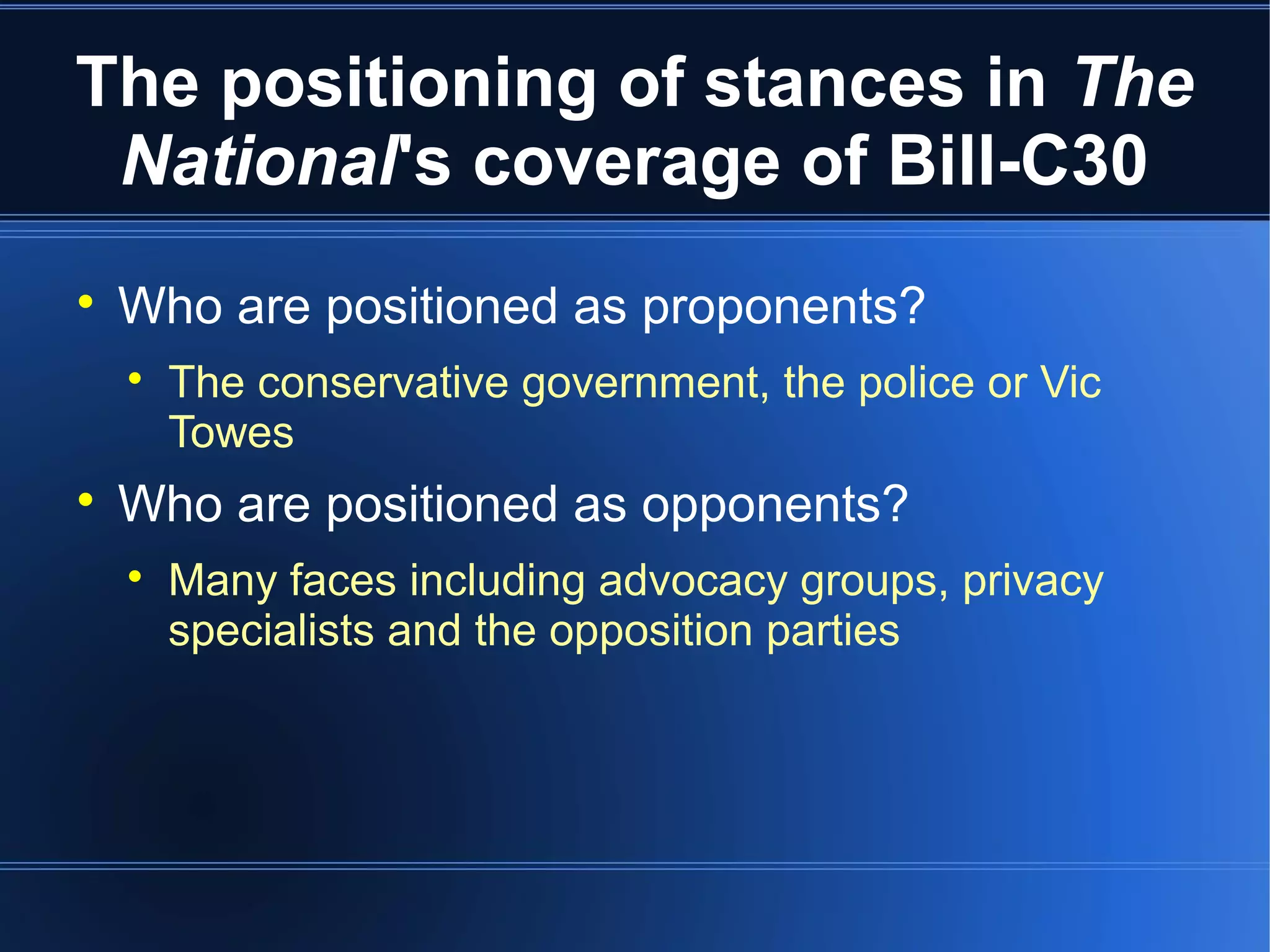Media Discourse on Bill C-30 | PPT | Talk Show | Genres