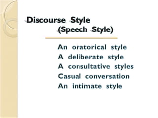 Discourse style | PPT