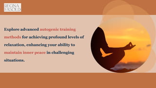 Discover Autogenic Stress Relief Techniques to Cultivate Inner Serenity ...