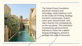 Discover Dubai - A Journey Through the City of Dreams | PPT