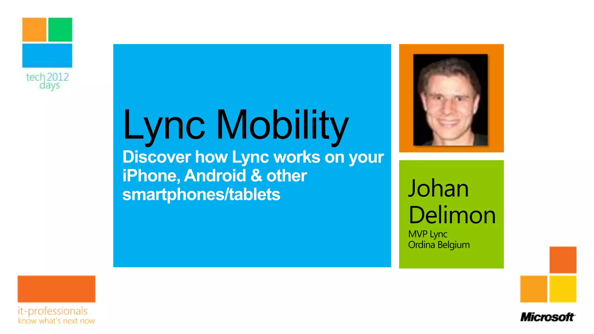 Discover how Lync works on your iPhone, Android & other smartphones ...