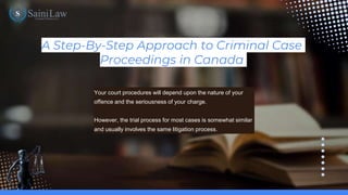 Discovering the Ins and Outs of Criminal Trials in Canada | PPT