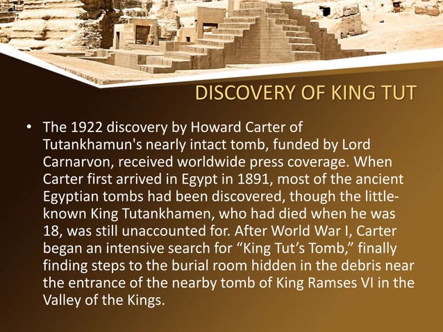 DISCOVERING KING TUT :THE SAGA CONTINUES | PPTX