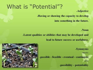 Discovering potential in your students | PPT