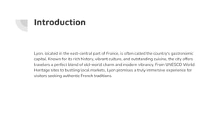 Discovering the Heart of Lyon Through Its History and Culture | PDF