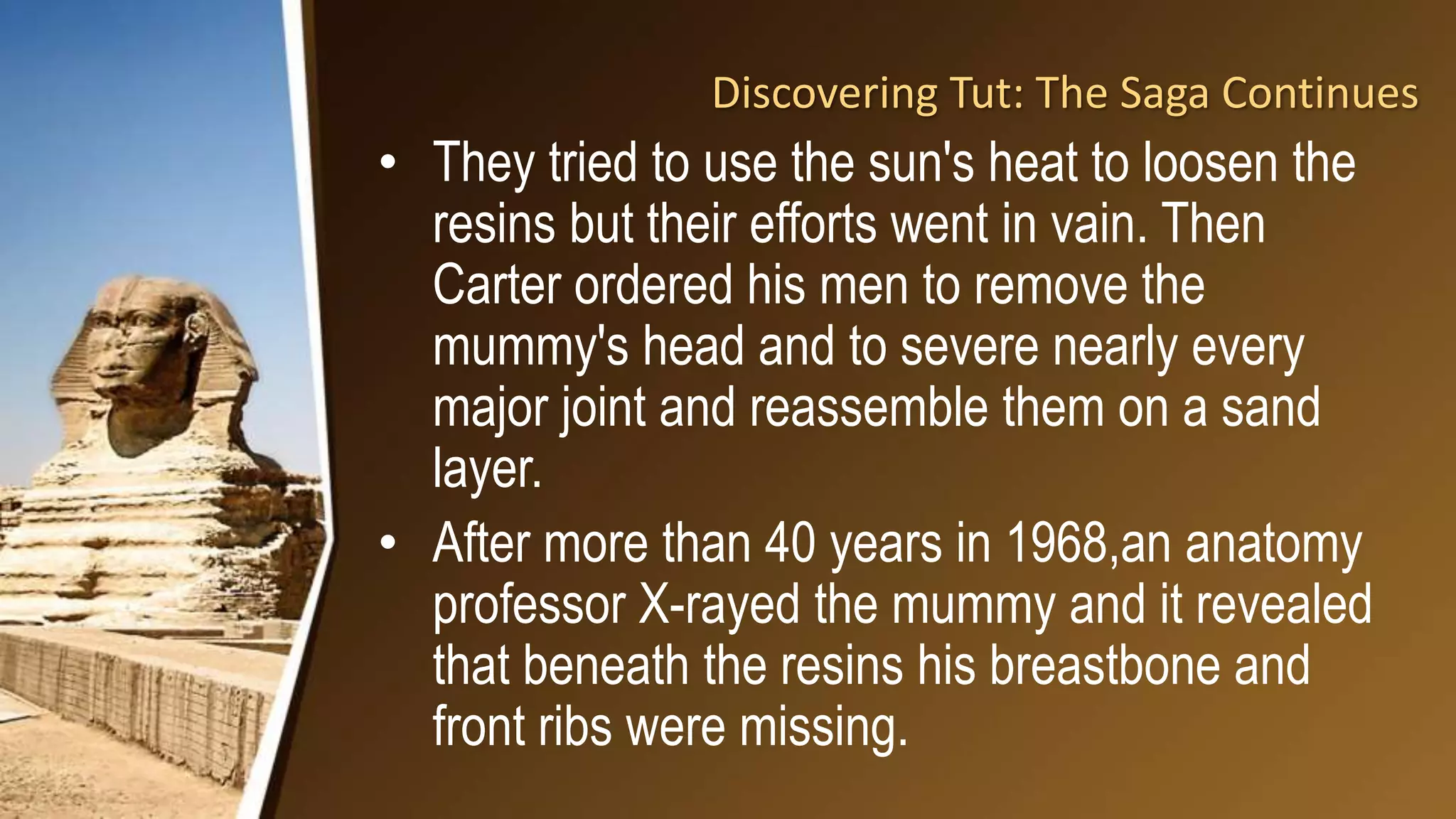 Discovering Tut The Saga Continues | PPTX