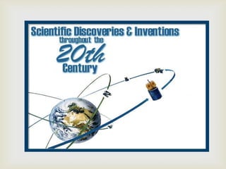 Discover of the greatest inventions of the 20th century via the 20th ...