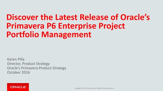 What's New in Primavera P6 16.2 | PPT