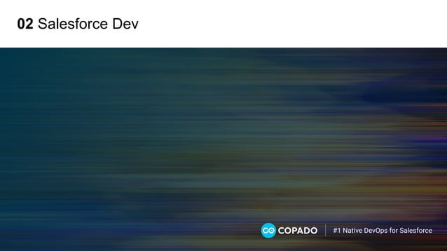 Discover Salesforce Dev Ops And Copado Cicd Automations