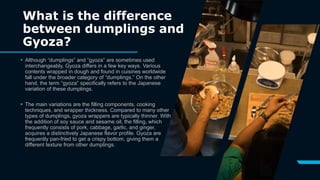 Discover the Art of Gyoza: Japan's Most Popular Dumplings.pptx