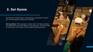 Discover the Art of Gyoza: Japan's Most Popular Dumplings.pptx