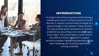 Discover the Best Remote IT Support Services for Your Business PPT | PPT