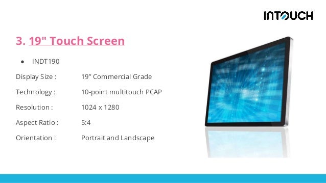 DISCOVER THE INTOUCH COMMERCIAL TOUCH SCREEN RANGE | PPTX