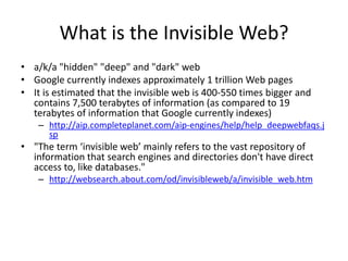 Discover the invisible web | PPT