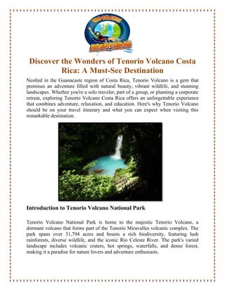 Discover the Wonders of Tenorio Volcano Costa Rica: A Must-See ...