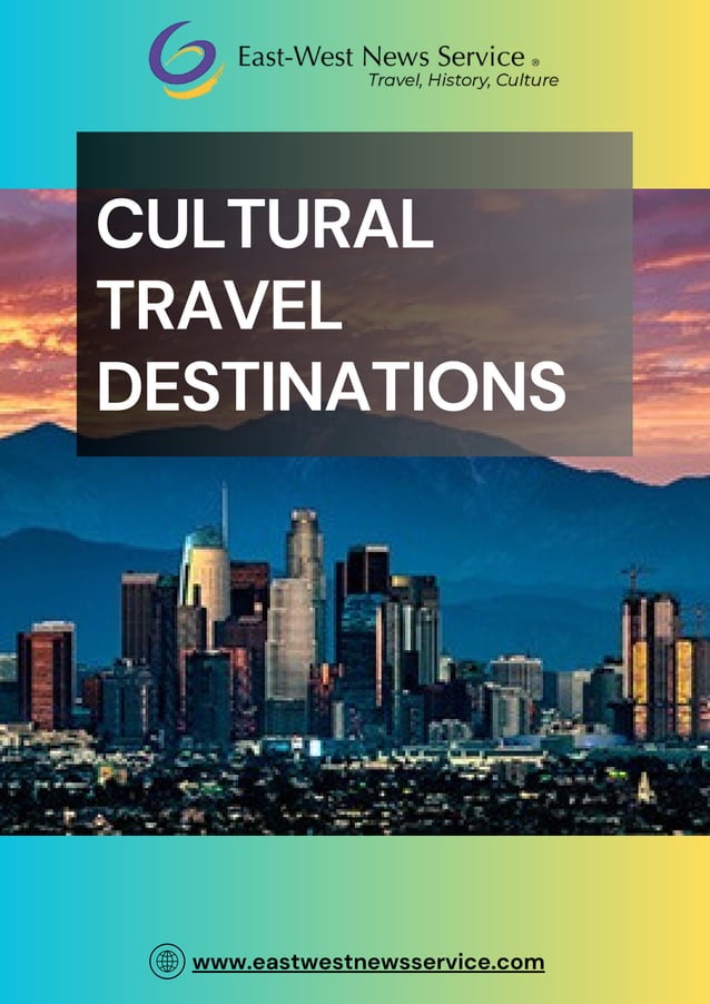 Discover the World's Best Cultural Travel Destinations | PDF