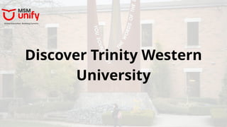 Trinity Western University: A Premier Christian Institution | PPTX
