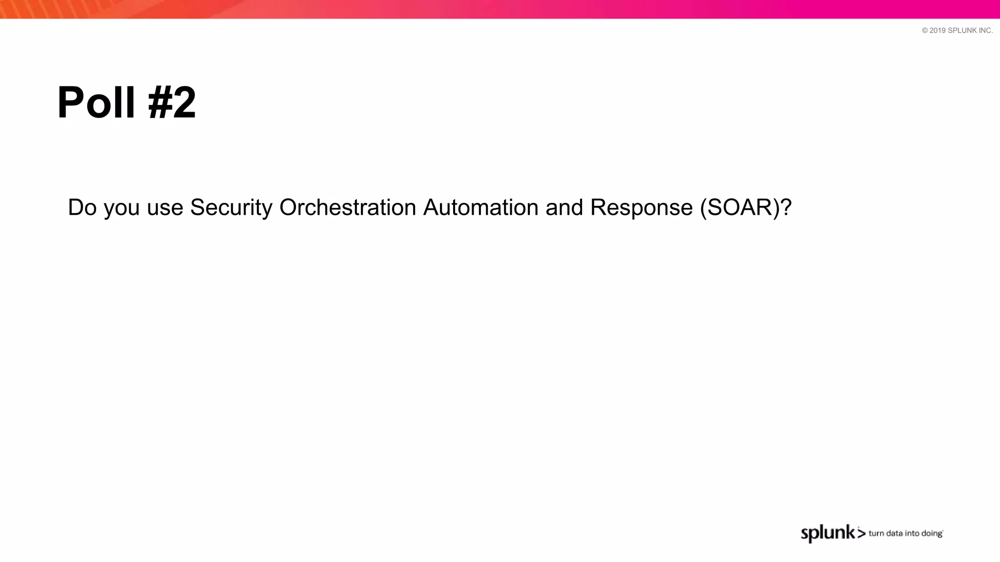 Splunk Discovery Köln - 17-01-2020 - Accelerate Incident Response | PPTX