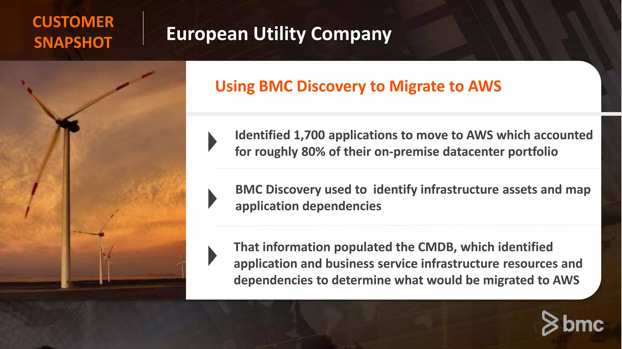 Moving to AWS? Real Stories of BMC Customers that used Discovery to do that! | PPT