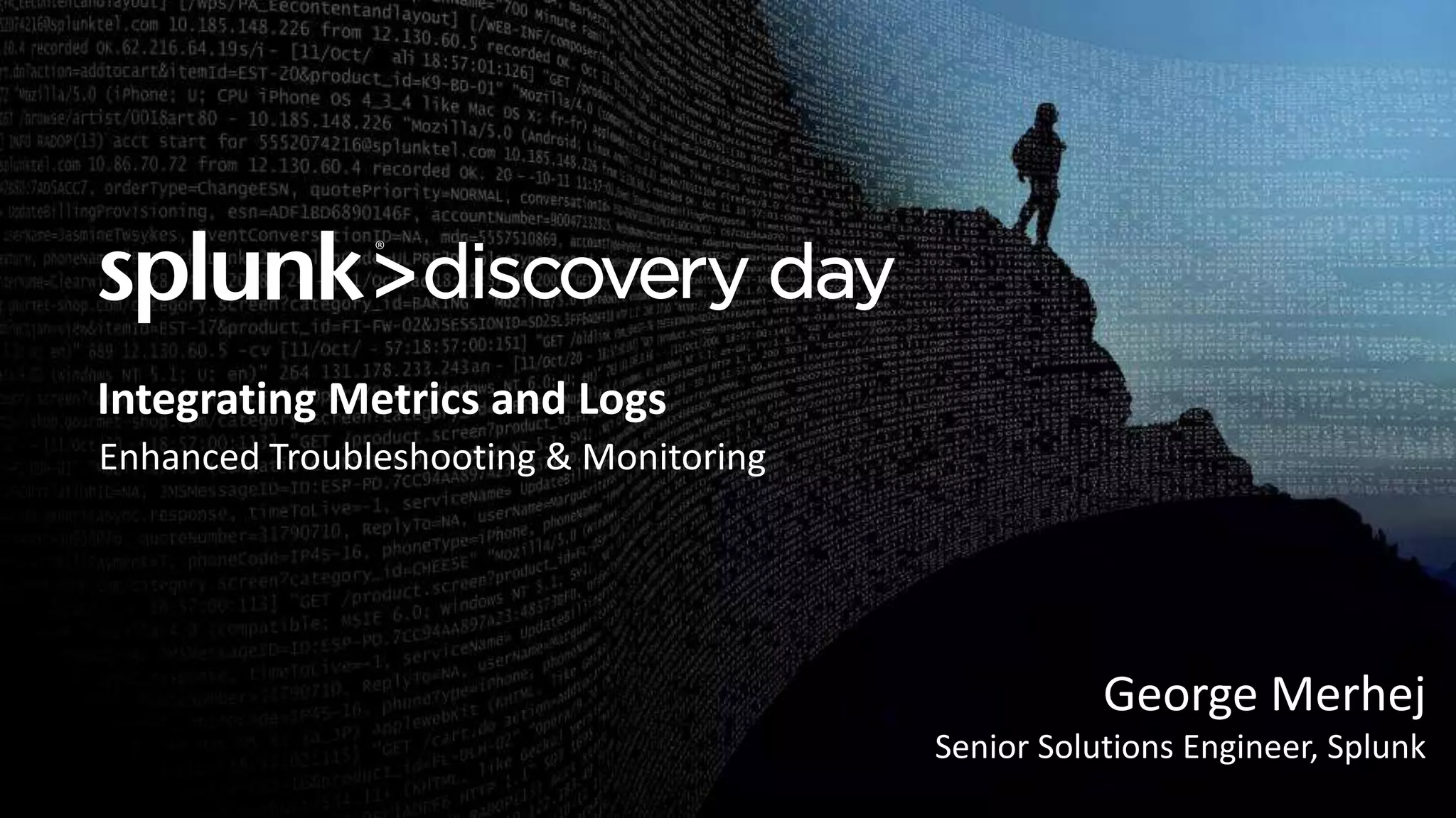 Splunk Discovery: Warsaw 2018 - IT Operations Track | PPT | Free Download