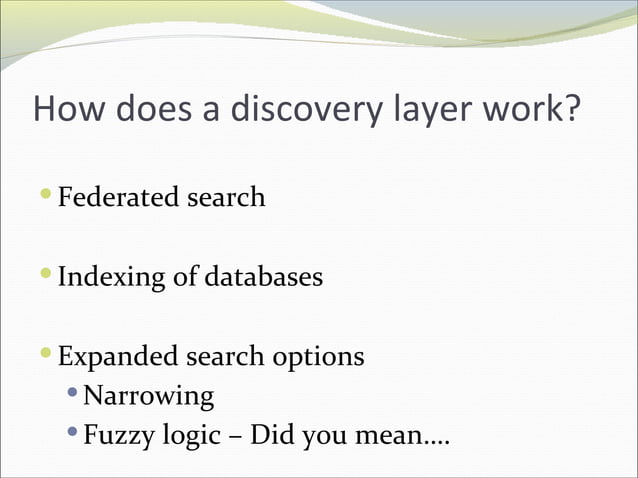 Discovery layers introduction | PPT