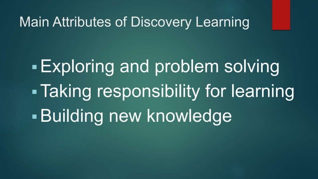 Discovery learning | PPTX | Education