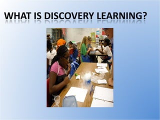 Discovery learning presentation | PPT