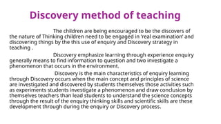 Hinakousar _24_DISCOVERY METHOD OF TEACHING. (1).pptx | Education