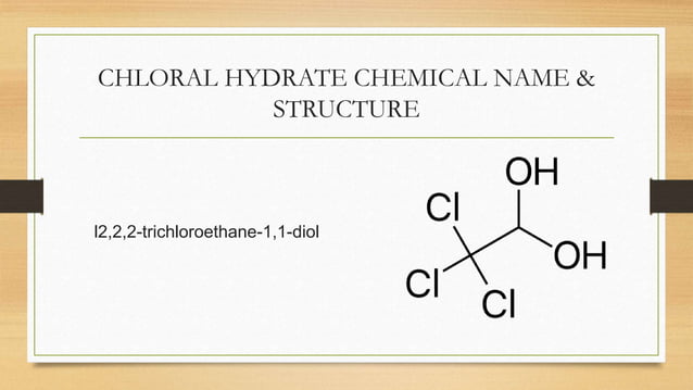 Discovery of chloral hydrate | PPTX