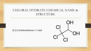 Alcohol And Chloral Hydrate