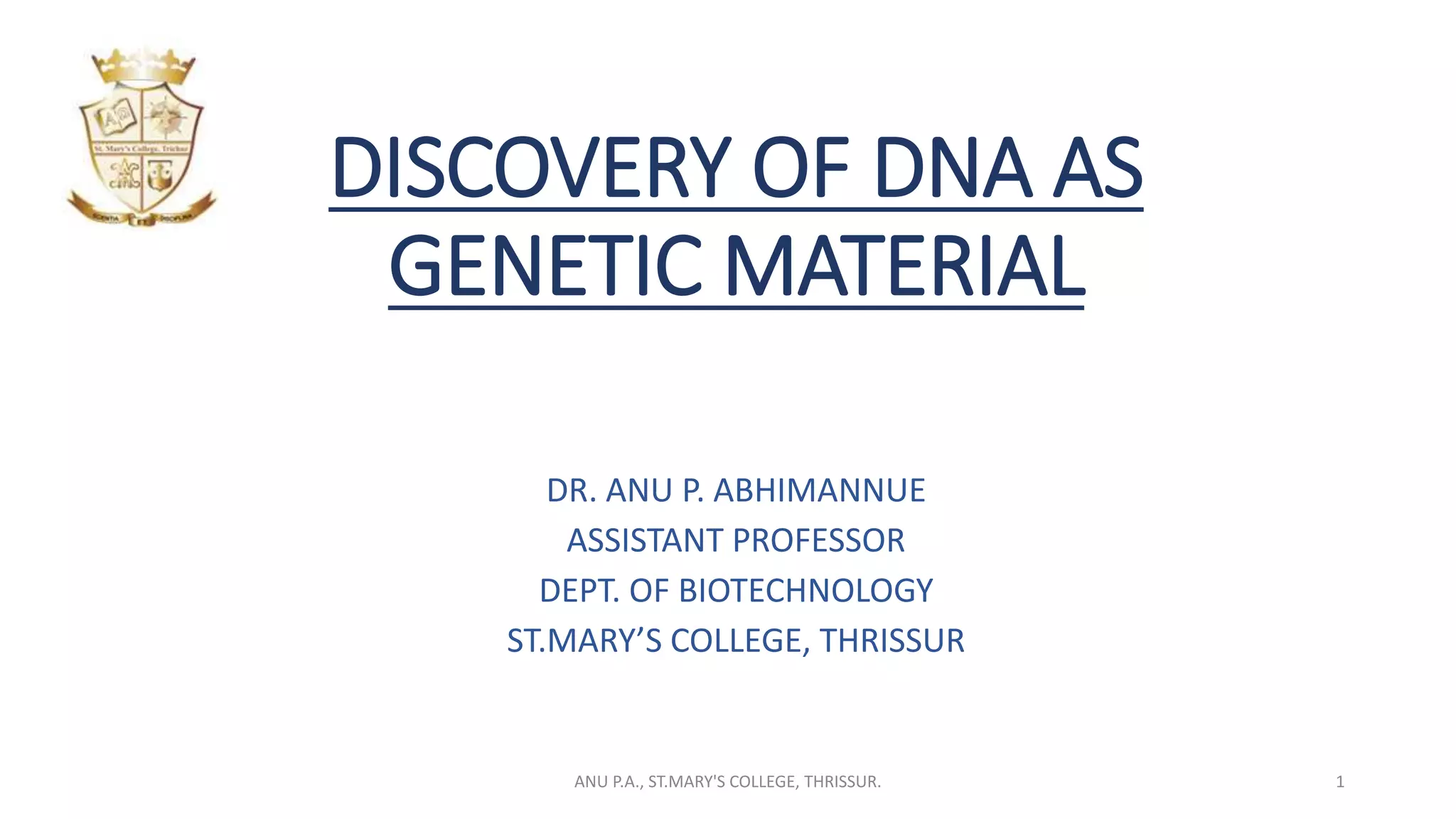 Discovery of DNA as genetic material | PPTX
