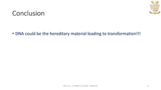 Discovery of DNA as genetic material | PPTX