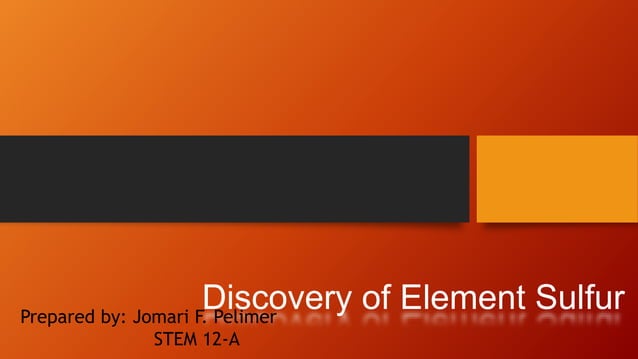 Discovery of element sulfur | PPT