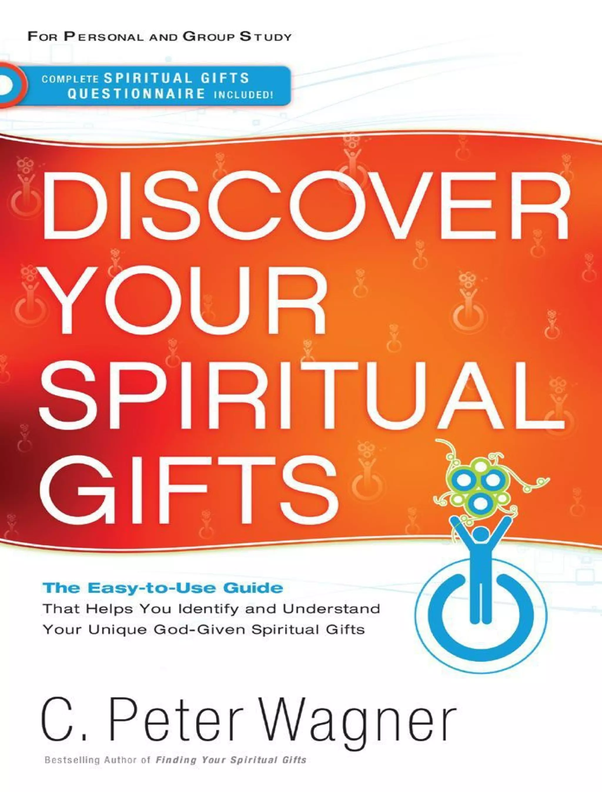Discover Your Spiritual Gifts_ - C. Peter Wagner.pdf