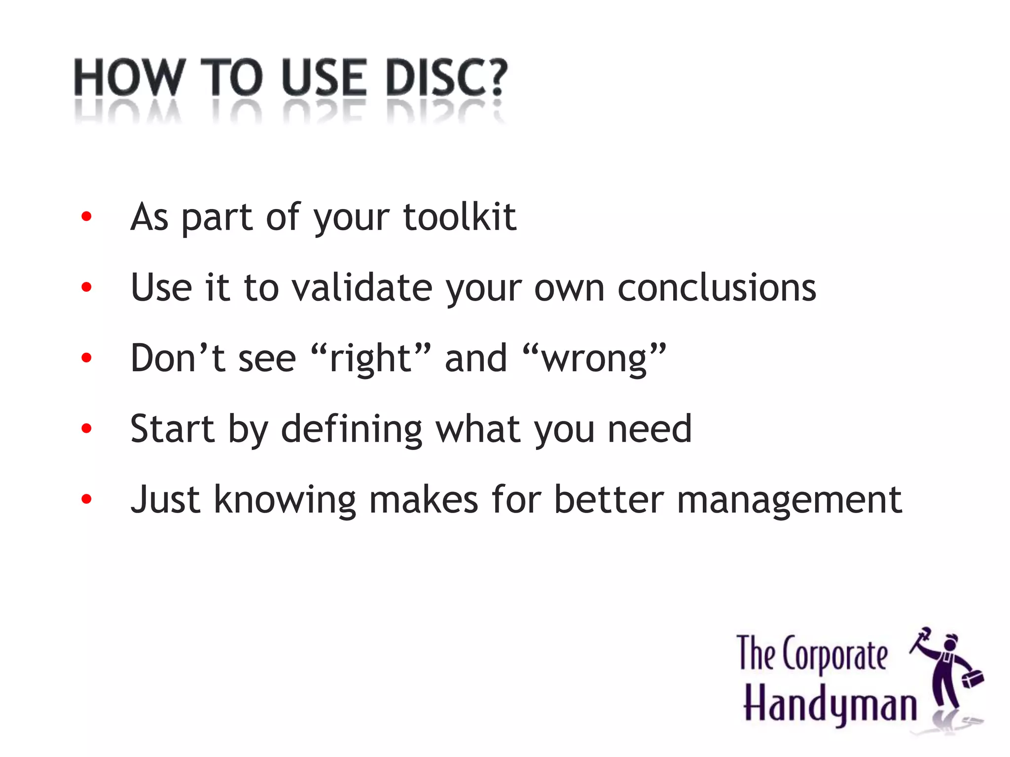 DISC - Explaining the Basics | PPT