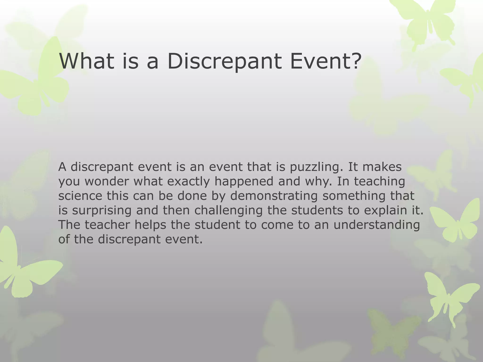 Discrepant events | PPTX